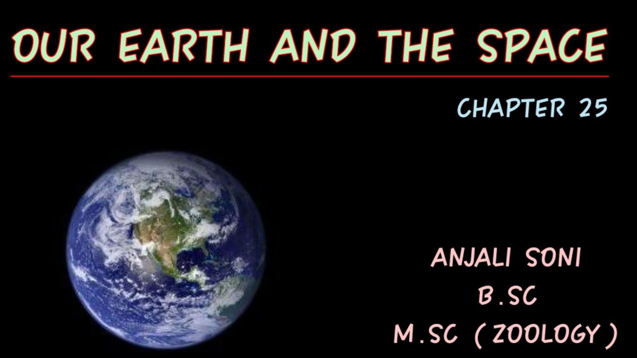 class-5th-evs-rbse-chapter-25-our-earth-and-the-space-youtube