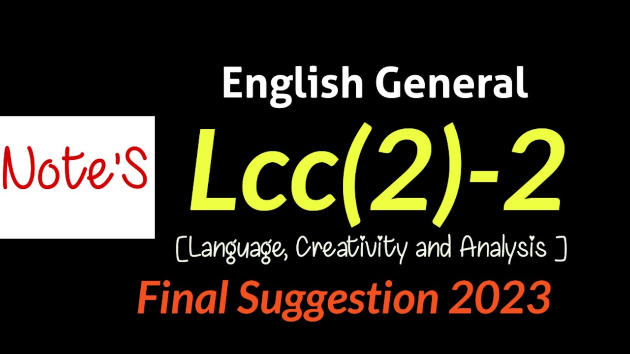 6th Semester English General LCC(2)-2 Suggestion 2023 | Alternative ...