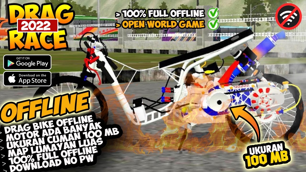 Drag Bike Indo Moto Racing OFFLINE ANDROID Terbaru 2022‼ Size Ringan ...