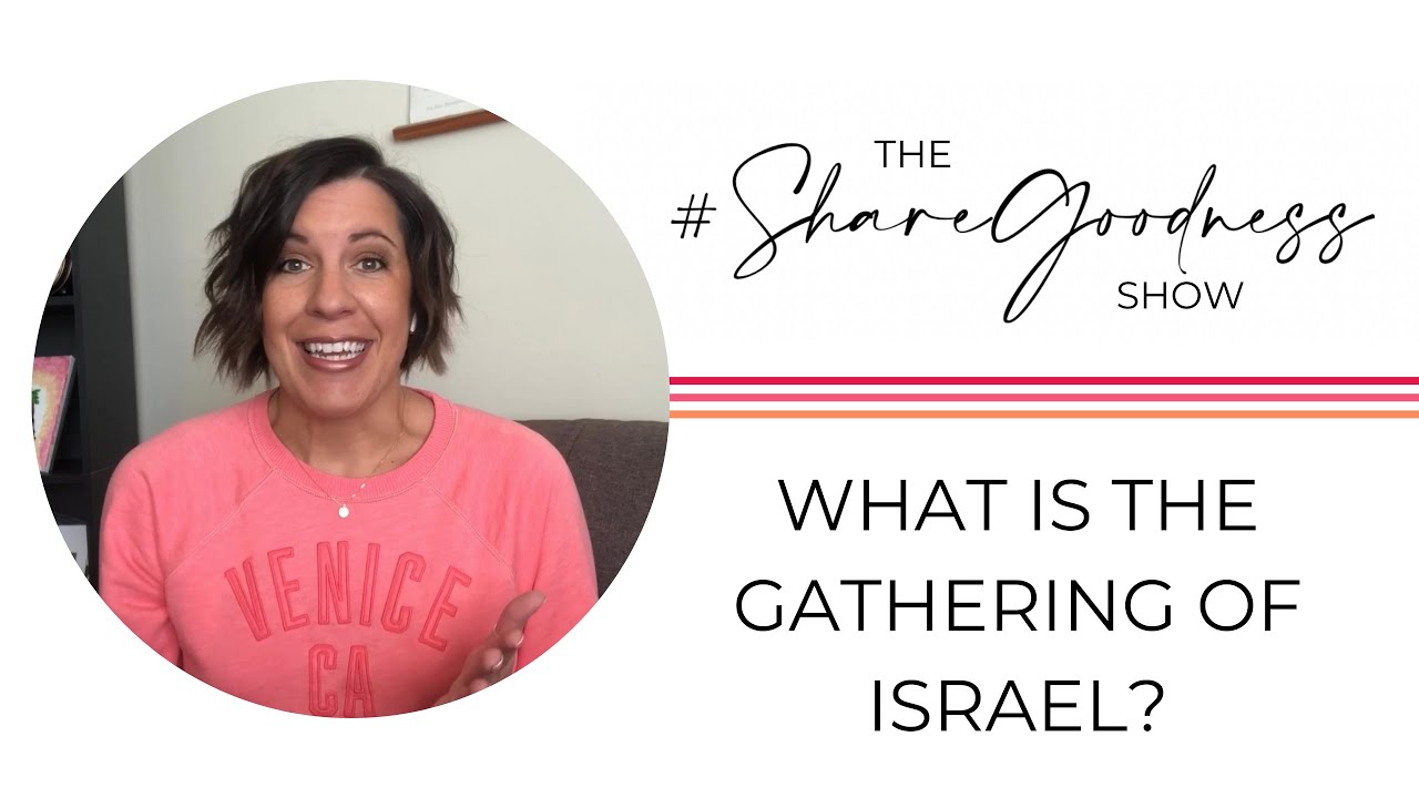 What Is the Gathering of Israel? - Episode 1 - YouTube