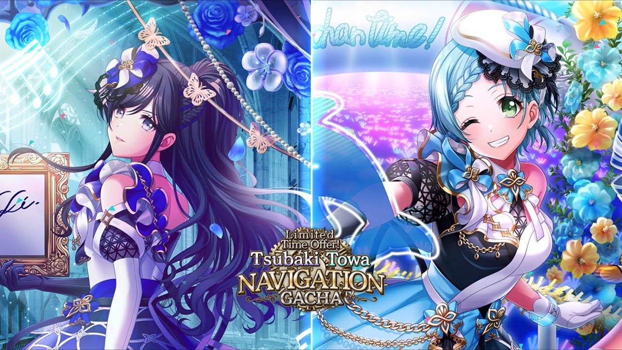 NAVIGATION GACHA IS HERE!!!!!!!!!!!!!!!!!!!!!D4DJ - Tsubaki & Towa ...