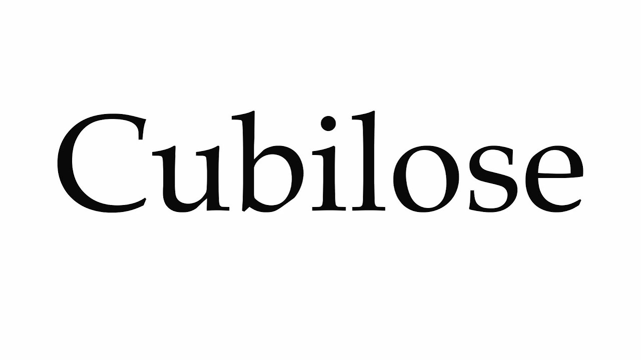 How to Pronounce Cubilose - YouTube