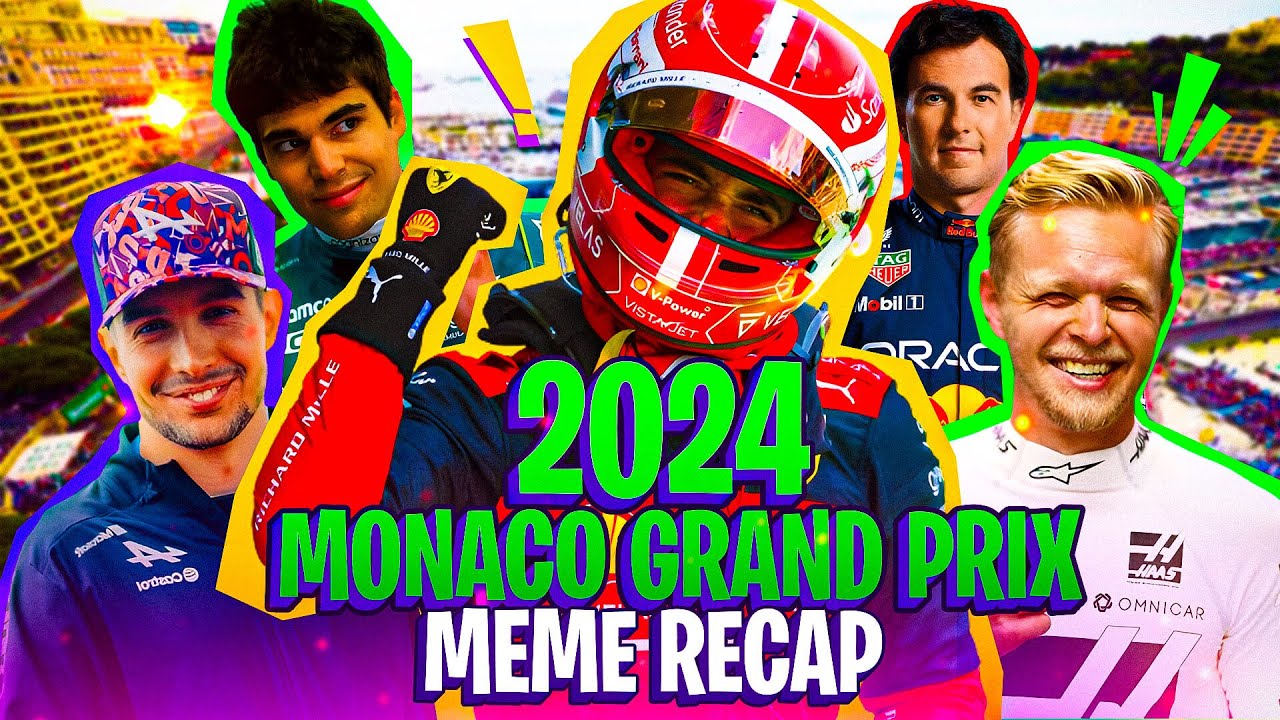 2024 Monaco Grand Prix Meme Recap - YouTube