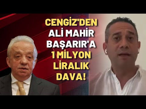 Mehmet Cengiz'den Ali Mahir Başarır'a 1 milyon liralık dava!