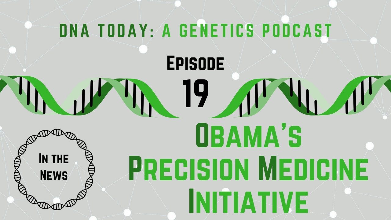 Obama’s Precision Medicine Initiative - YouTube