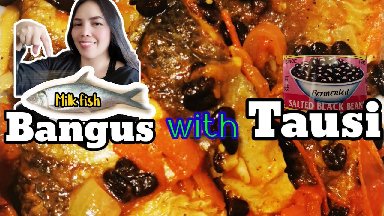 Bangus with Tausi | Milkfish with Tausi - YouTube