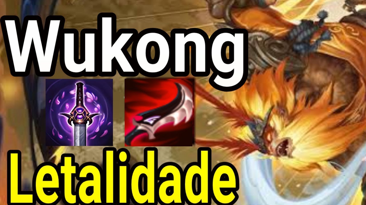 WUKONG BUILD DE LETALIDADE | LEAGUE OF LEGENDS - YouTube