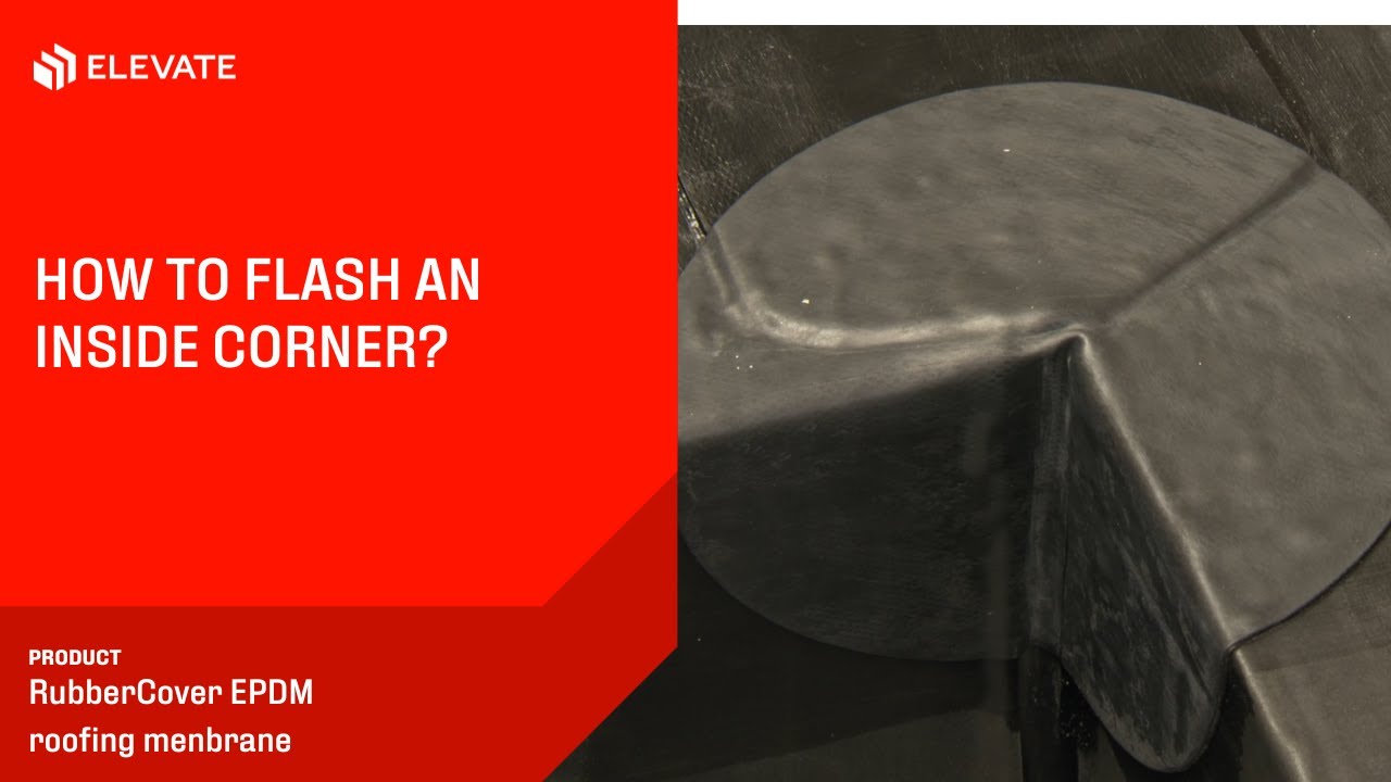 How to flash an inside corner | Elevate RubberCover EPDM - YouTube