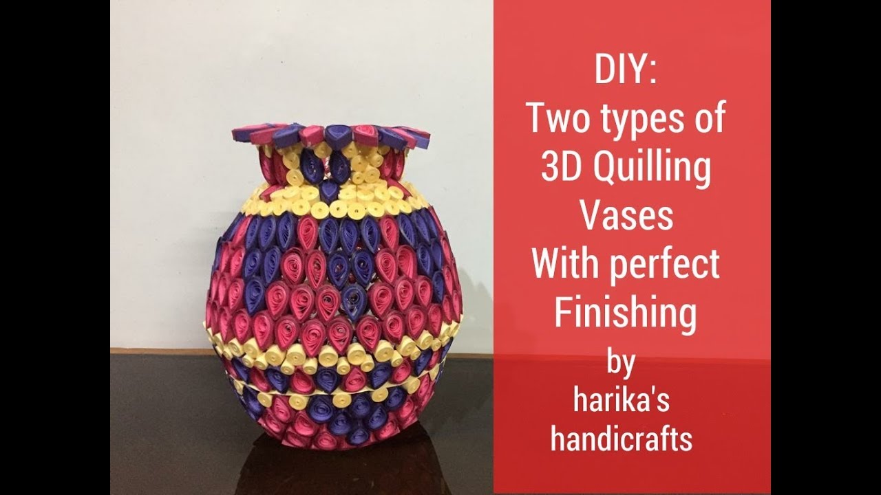 How to make 3D Quilling Vase | Quilling craft | Easy way to make ...