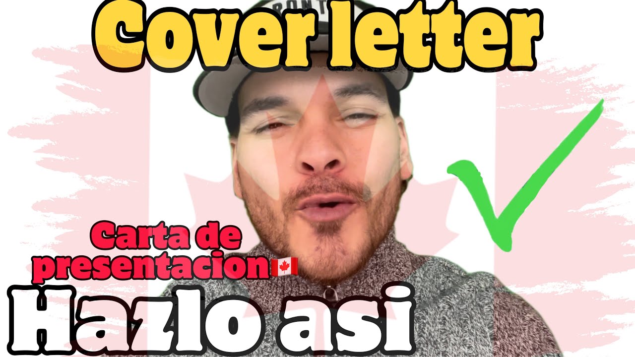 como hacer mi cover letter o carta de presentation? (CANADA) - YouTube