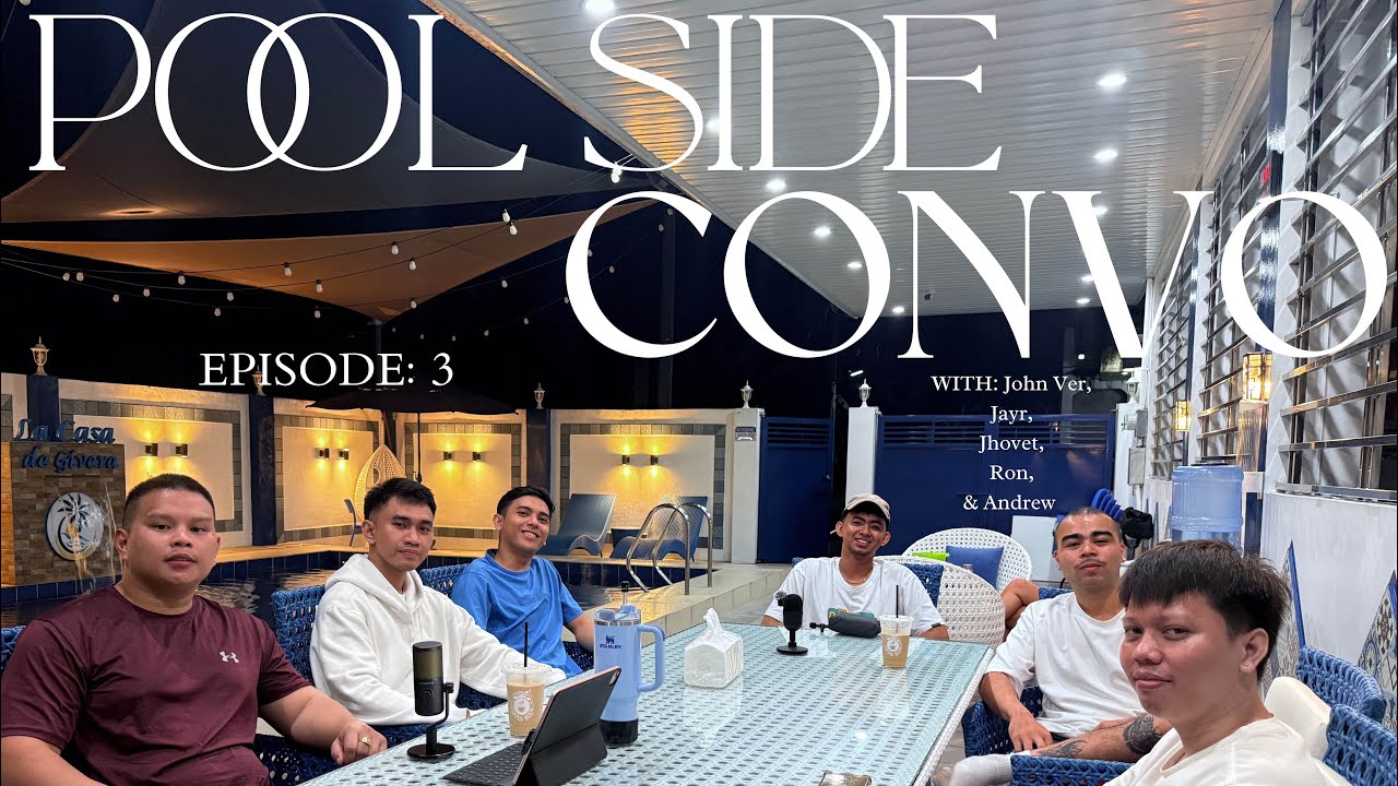 EP: 3 Pool Side Convo - College life or High School life? 🎓 - YouTube
