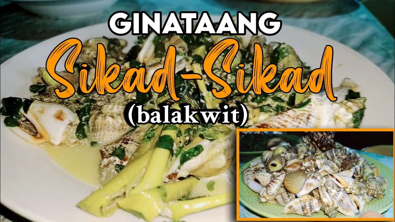 GINATAANG SIKAD||BALAKWIT!! - YouTube