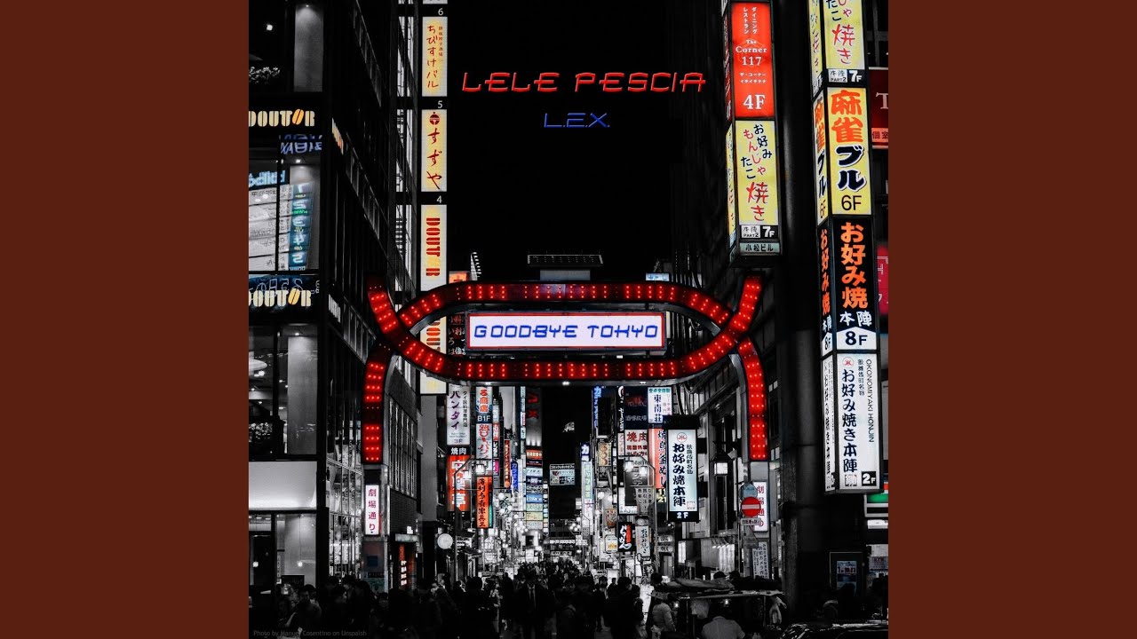 Goodbye Tokyo - YouTube