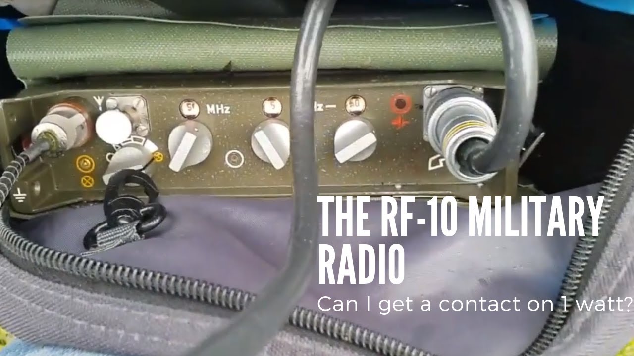 Field testing the QRP RF-10 MILITARY RADIO manpack - YouTube