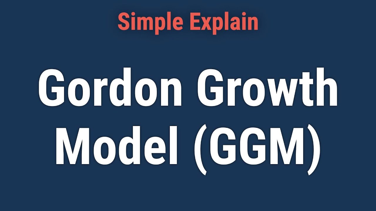 Gordon Growth Model (GGM) Defined: Example and Formula - YouTube