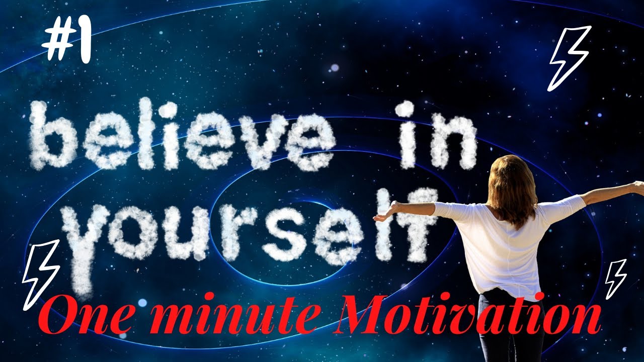 One-Minute Motivation - v1.0 - YouTube