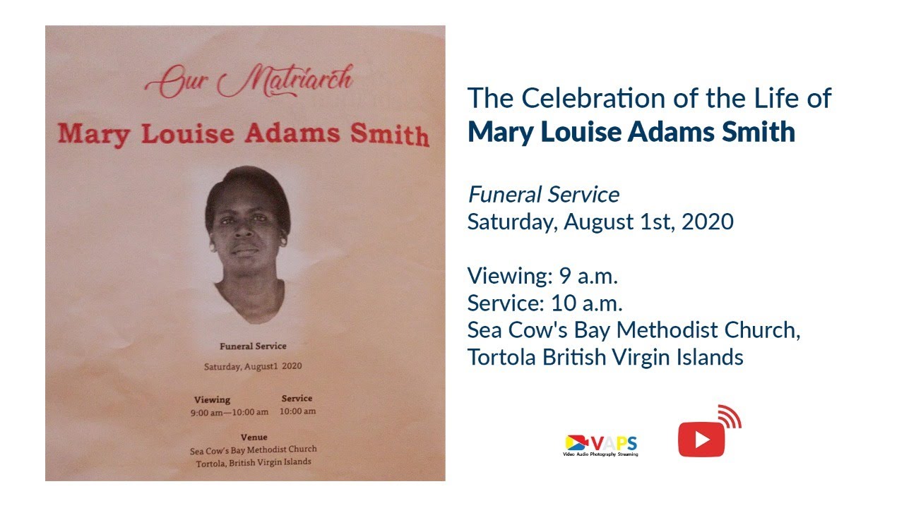 The Celebration of the Life of Mary Louise Adams Smith Burial Service ...