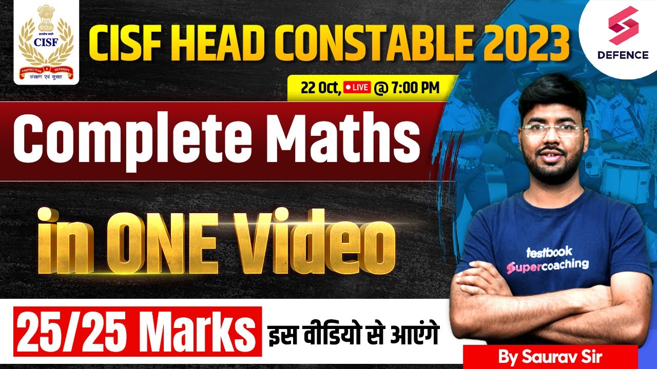 Complete Maths for CISF HCM Exam | CISF Head Constable 2022 | Saurav ...