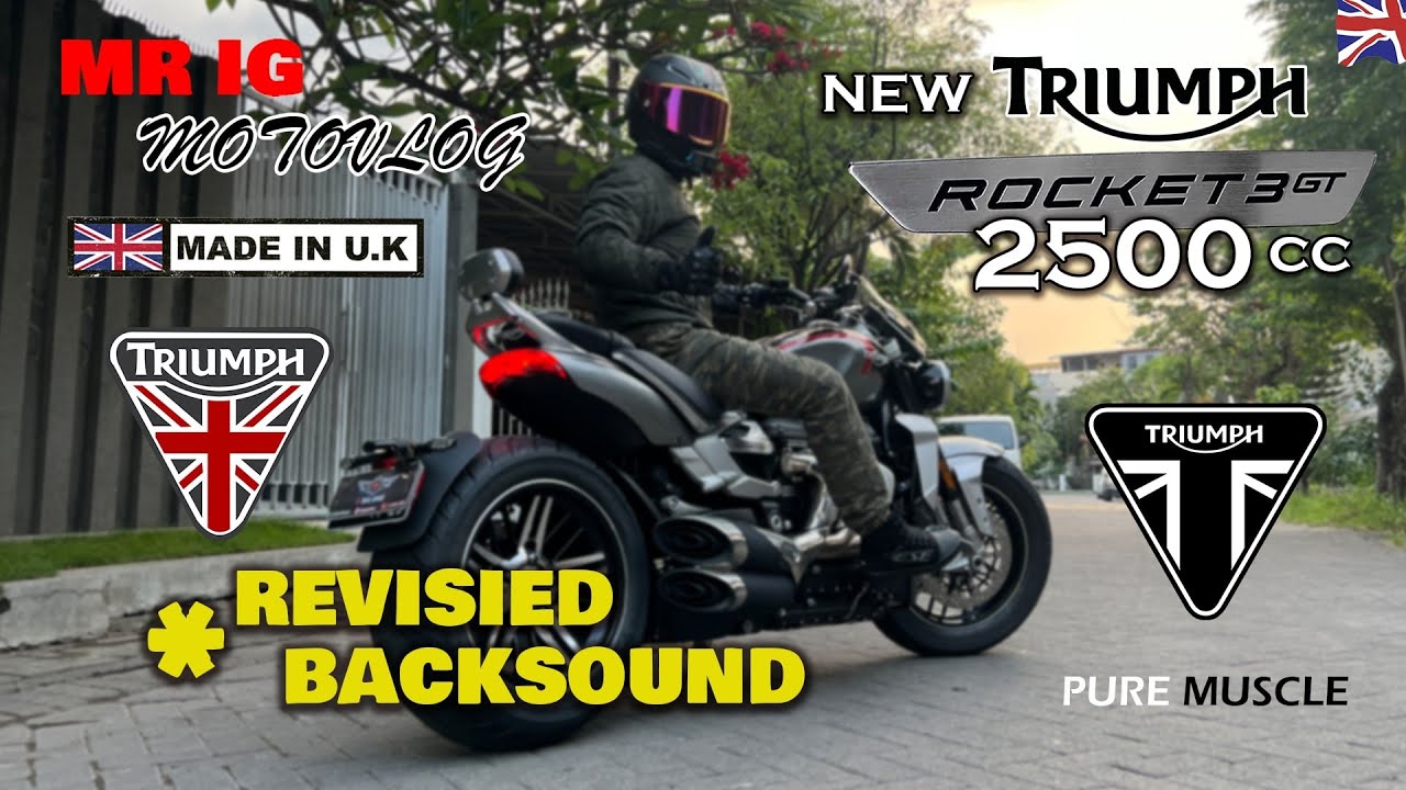 MOTOVLOG: #170 FULL REVIEW & TEST RIDE TRIUMPH ROCKET 3GT 2500 CC ...