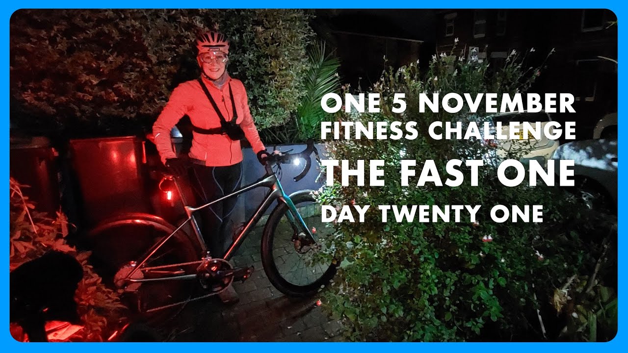 Day 21 One 5 November Fitness Challenge | This Was The Fast One ...