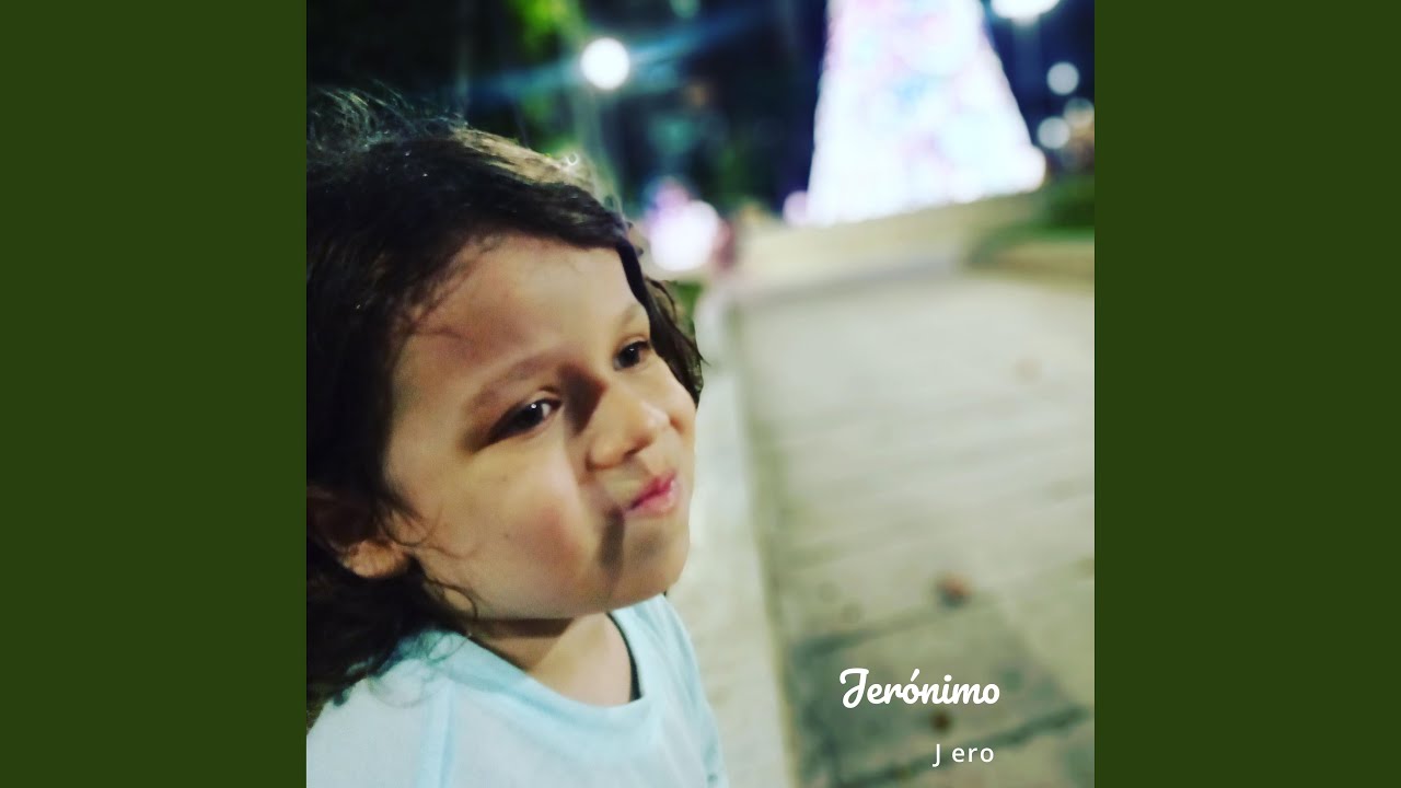 Jeronimo - YouTube