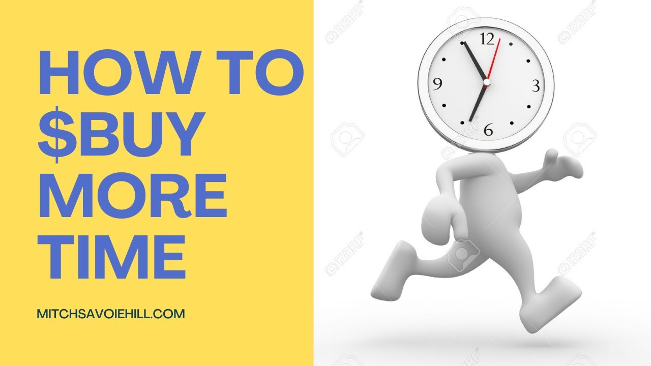 How To Buy More Time In Your Day.mov - YouTube