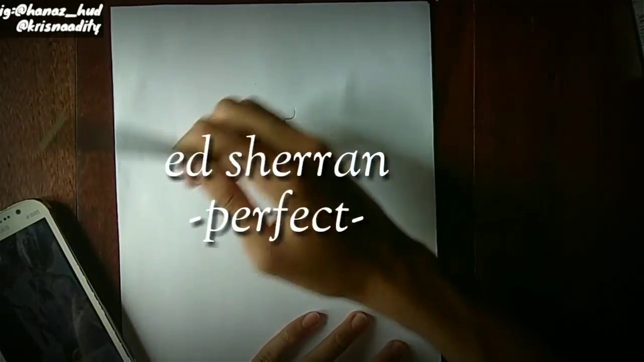 Ed sheeran-Perfect (Art) edition - YouTube
