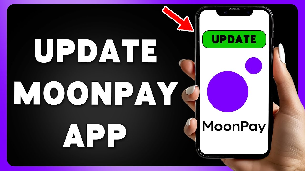 How To Update MoonPay App 2025 | Get The Latest MoonPay Version - YouTube