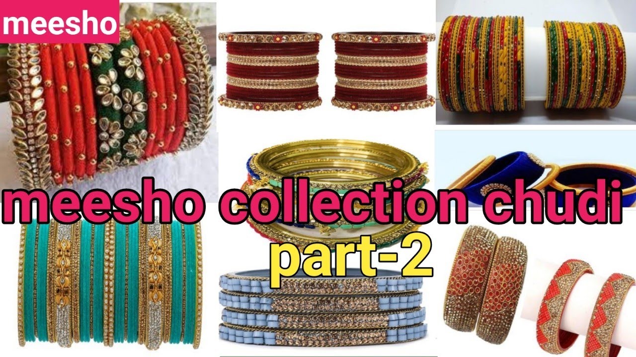 meesho chudi collection। chudi collection part-2। bangles design। chudi ...