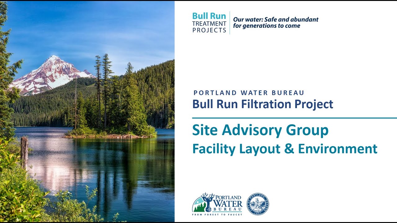 Bull Run Filtration Project - Aug. 13, 2020 Filtration Site Advisory ...