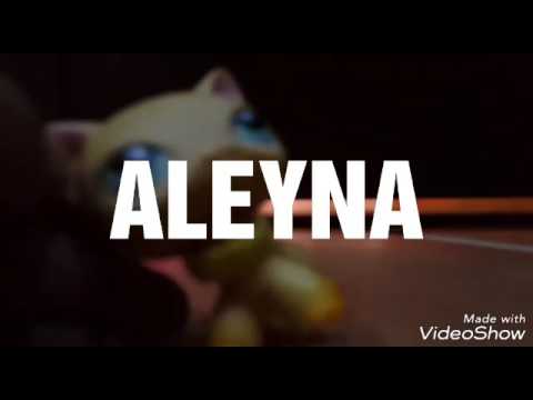 ALEYNA seni çok seviyorum