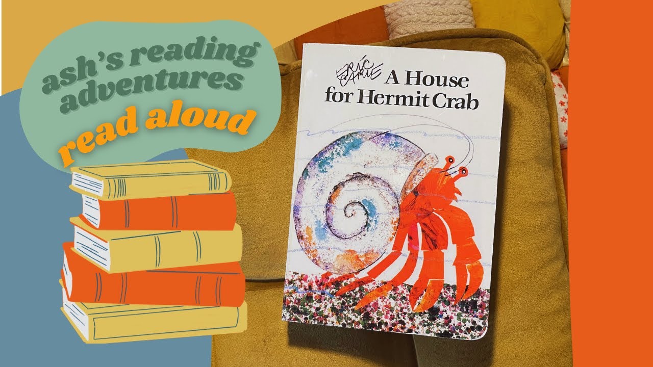 Let’s Read A House For Hermit Crab- Read Aloud For Kids - YouTube