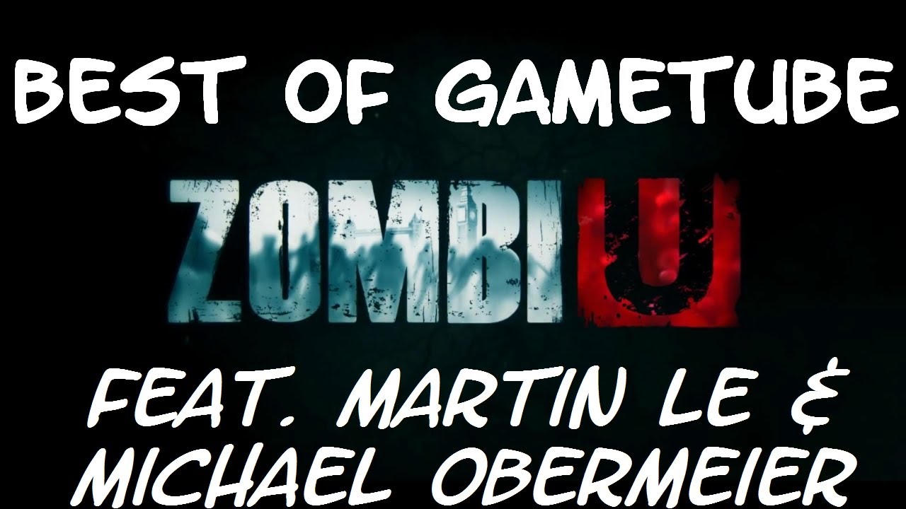Best of GameTube: ZombiU (Let's Play mit Martin Le & Michael Obermeier ...
