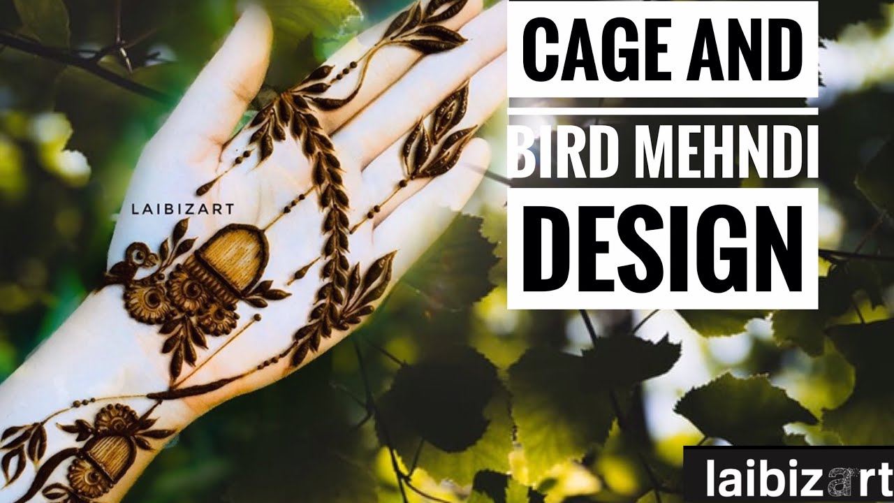 Latest cage and bird mehndi design for hands#mehndi#henna#hennatatoo# ...