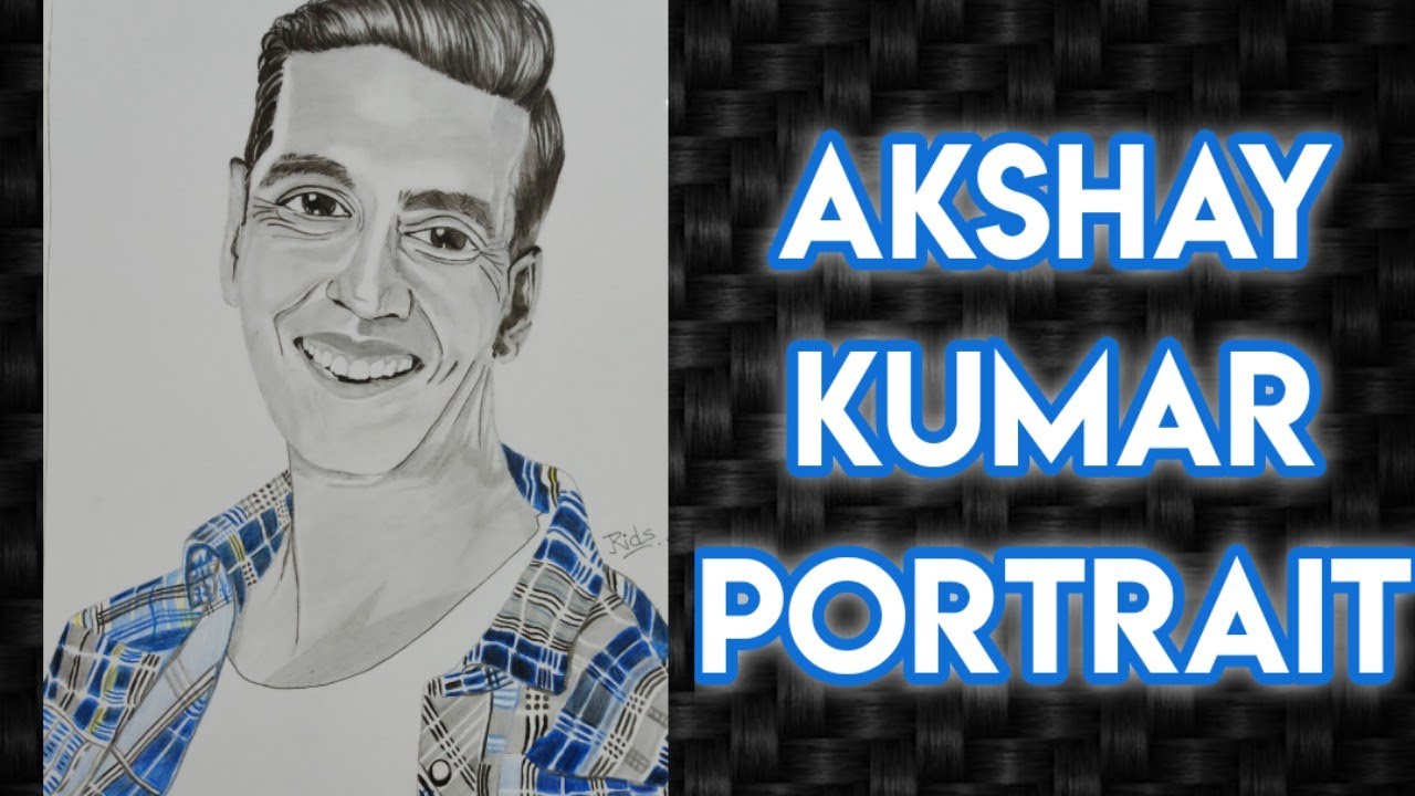 How to draw Akshay Kumar portrait ? (Time lapse) - YouTube