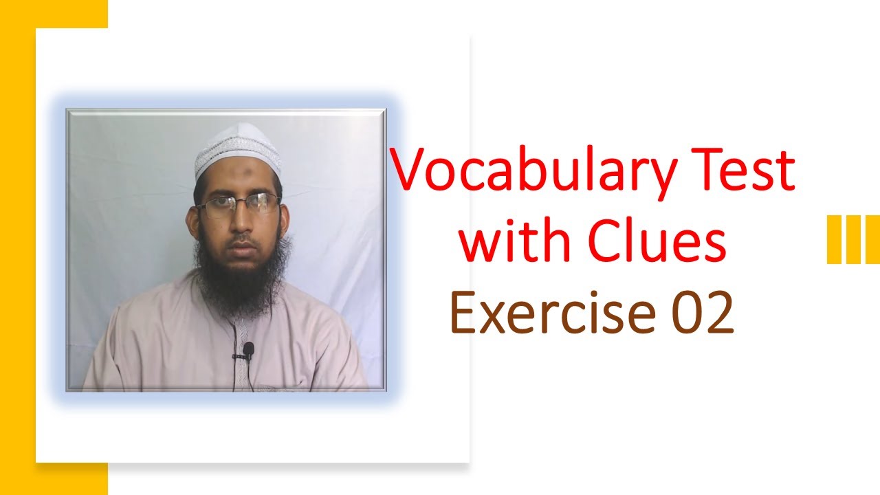 Vocabulary Test With Clues Exercise 02 - YouTube