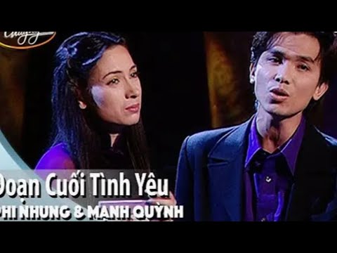 PBN 57 - Đoạn Cuối Tình Yêu do cố NS Phi Nhung và Mạnh Quỳnh. - YouTube