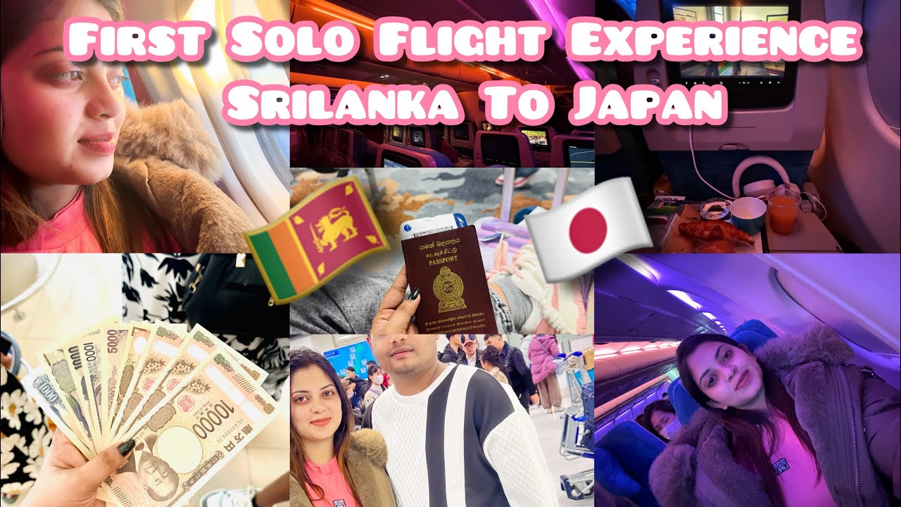 1 st Solo Flight Experience 🇱🇰 ️🇯🇵💗| ගොඩක් ඇඩුවා අම්මි තාත්ති😭 ️| තනියම ...