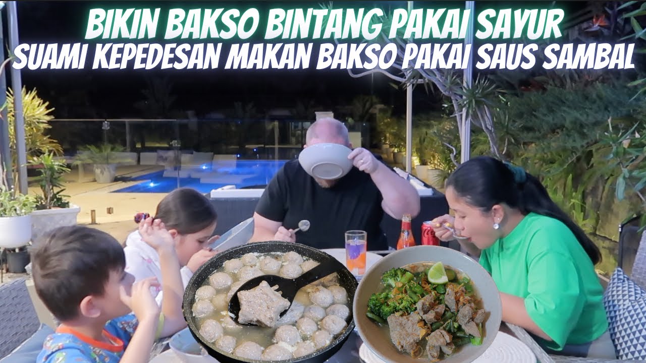 BIKIN BAKSO BINTANG - SUAMI KEPEDESAN MAKAN BAKSO PAKAI SAUS SAMBAL - YouTube