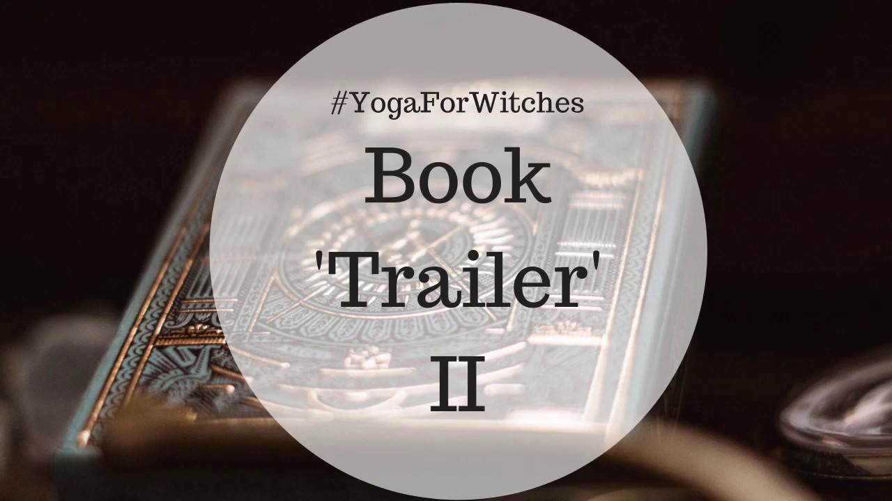 Yoga for witches 'Trailer' - YouTube