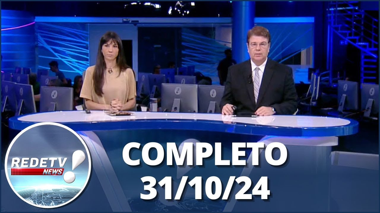 RedeTV News (31/10/24) | Completo - YouTube
