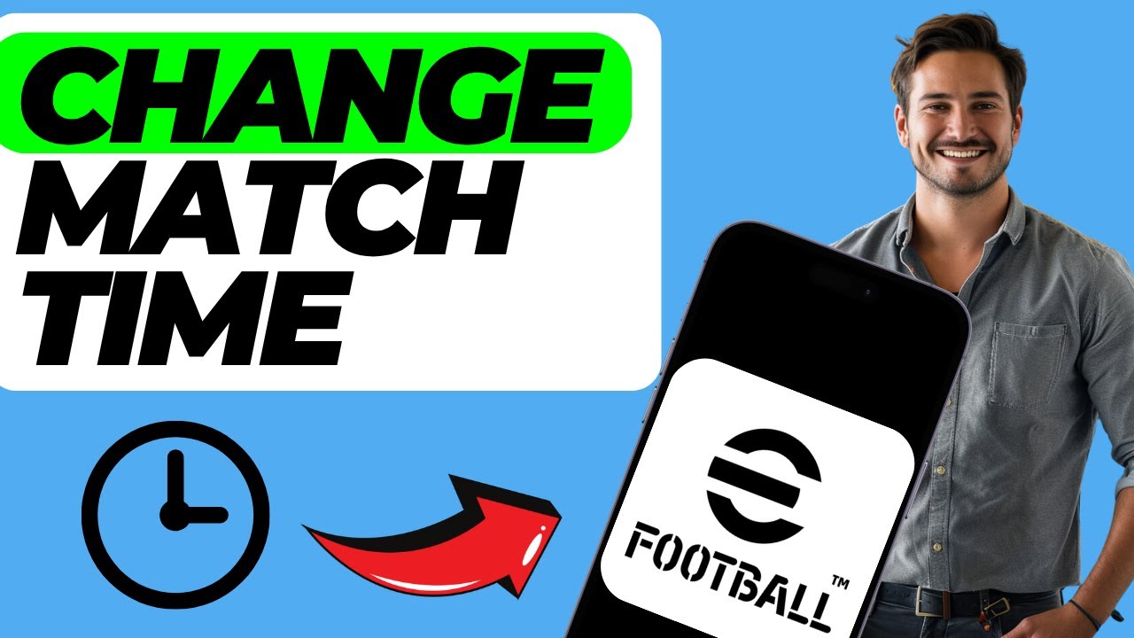 How To Change Match Time in eFootball (Step by Step Guide) - YouTube
