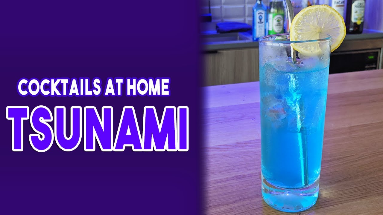 Cocktails at Home | Tsunami Recipe by the Cocktail Enthusiast - YouTube