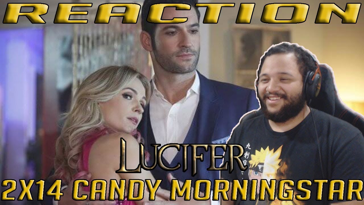 LUCIFER 2x14 "Candy Morningstar" REACTION!! - YouTube