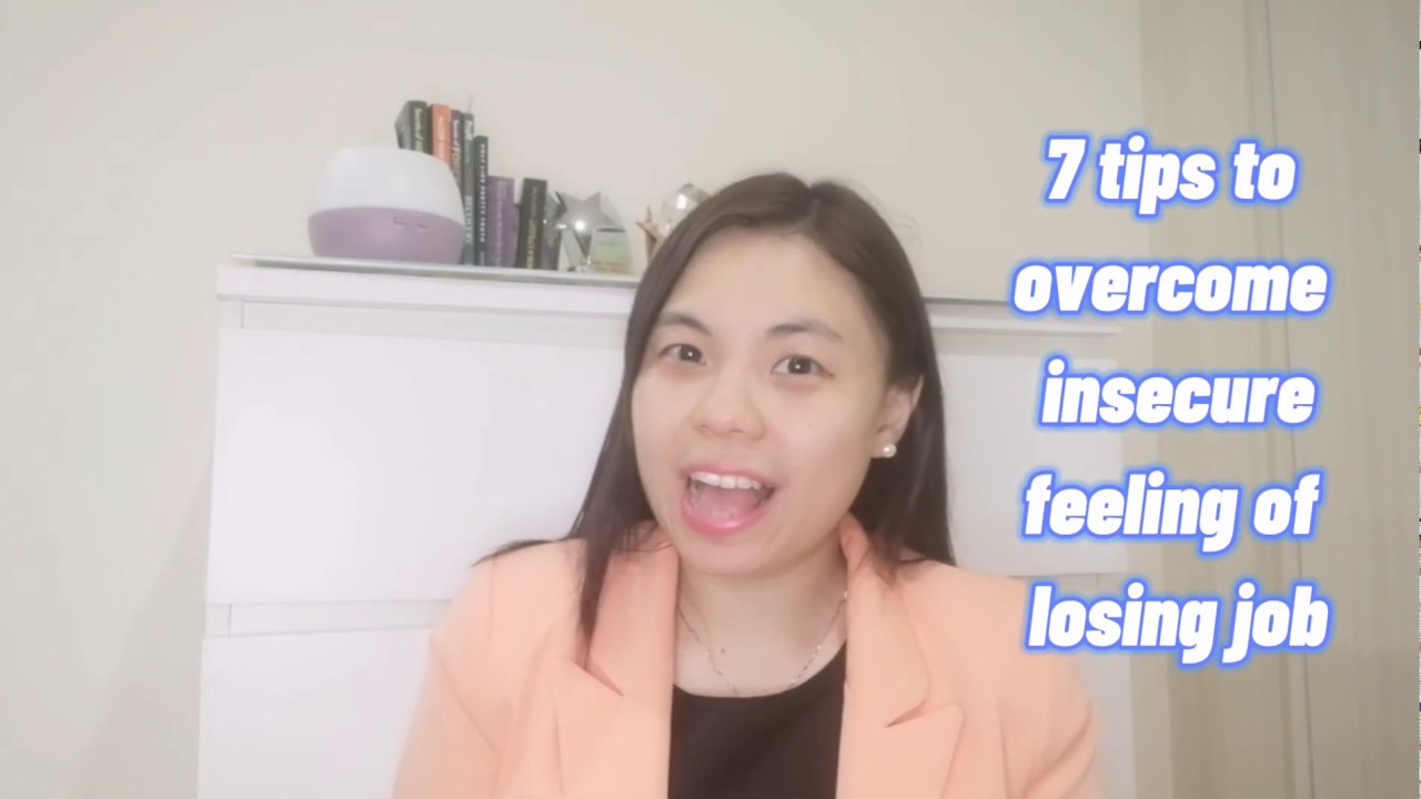7 tips to overcome the insecure feeling of losing job - YouTube