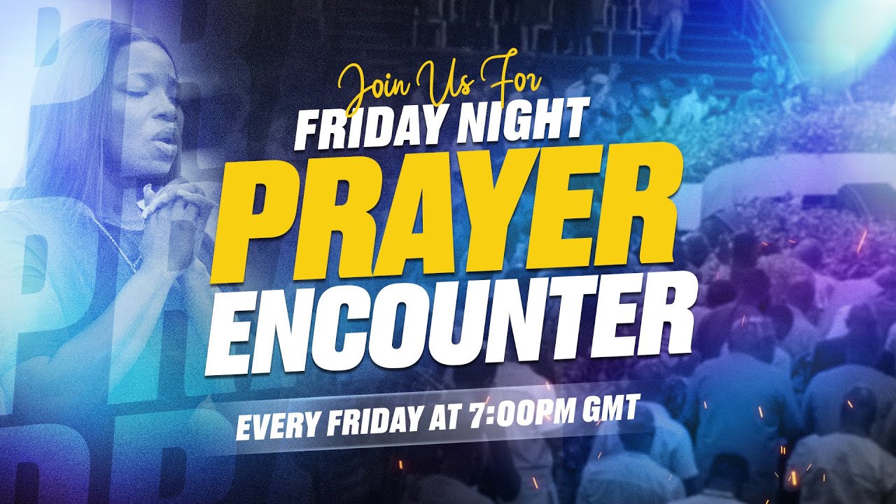 FRIDAY NIGHT PRAYER ENCOUNTER | DEC 27, 2024 - YouTube