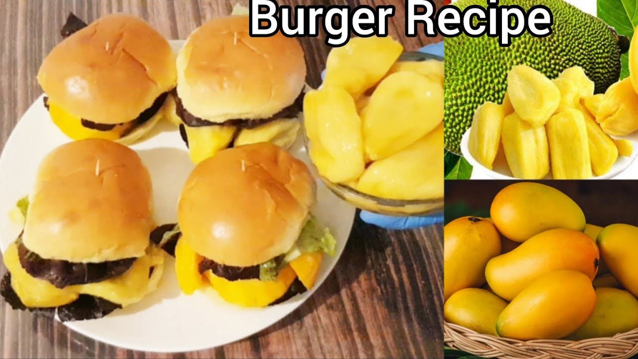 Burger Recipe//Jackfruits Burgar//Mango Barger//Viral Healthy Lunch ...
