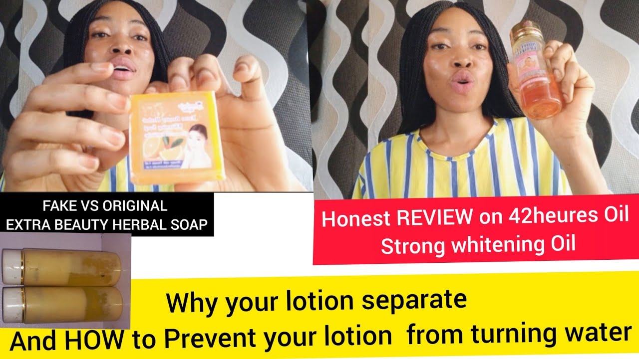 42 HEURES JUSTE OIL REVIEW/ WHY YOUR LOTION SEPERATE n HOW TO PREVENT ...