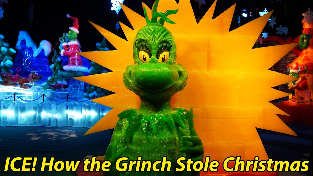 ICE! Featuring 'How the Grinch Stole Christmas' at Gaylord Palms Resort ...