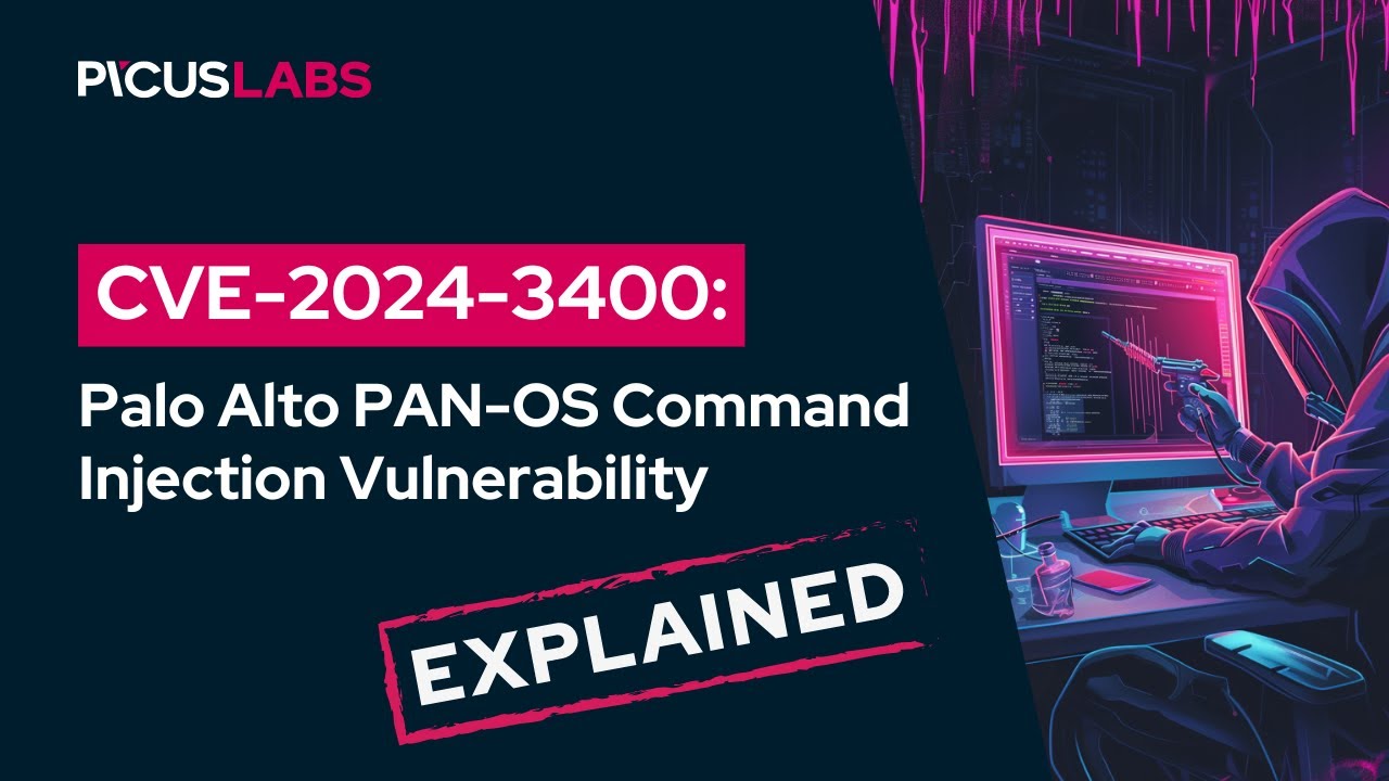 Pan Os Command Injection Vulnerability Explained Cve 2024 3400 Youtube